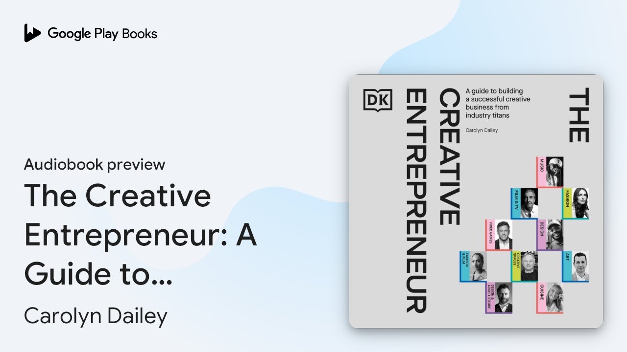 The Creative Entrepreneur: A Guide to Building… by Carolyn Dailey ...