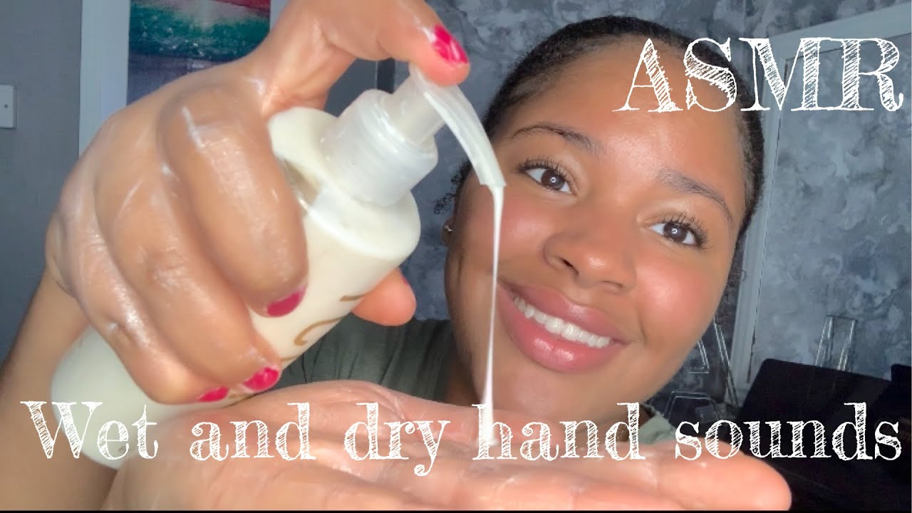 ASMR Wet and dry hand sounds | lotion sounds | for ULTIMATE tingles ...