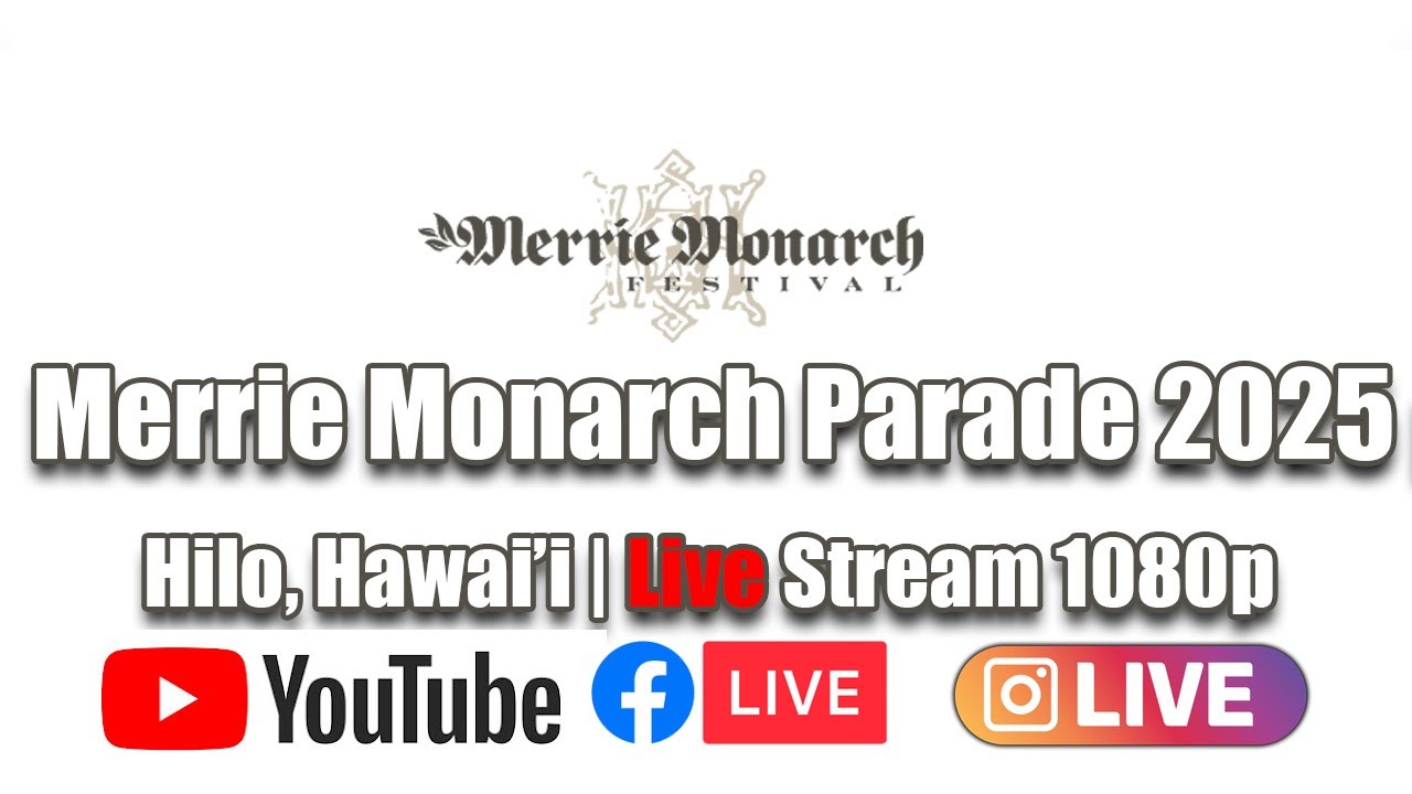 Merrie Monarch Parade 2025 | LIVE 1080p - YouTube