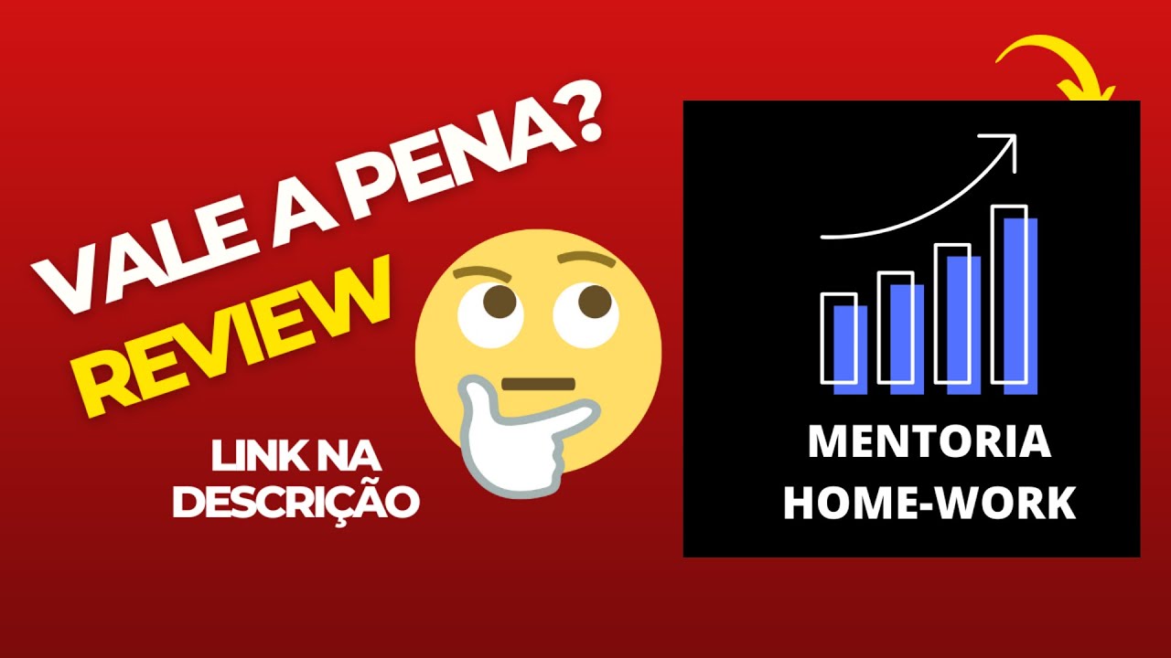 (REVIEW) Mentoria Home-Work 2.0 - Leonardo Gil Chignolli, Vale a Pena ...