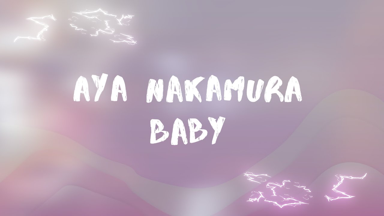LYRICS / PAROLES🎤│AYA NAKAMURA - BABY - YouTube