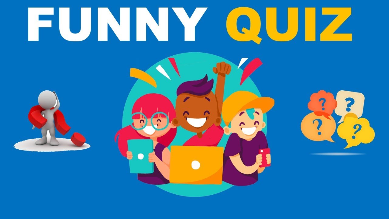 Funny Quiz: Are you Ready to LOL? - YouTube