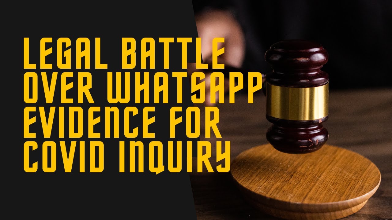 UK High Court in The Legal Battle Over WhatsApp Evidence - YouTube