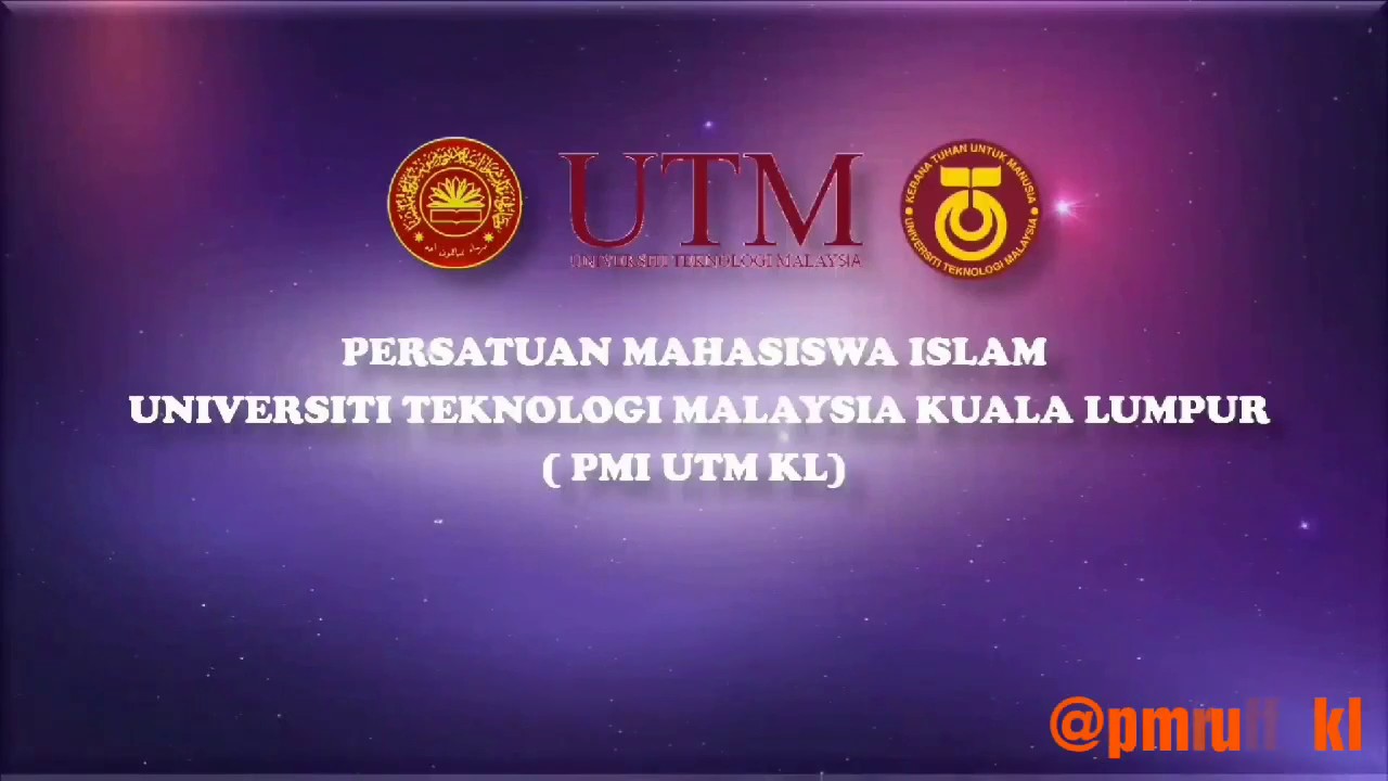 GET-TO-KNOW: PERSATUAN MAHASISWA ISLAM (PMI) UTMKL - YouTube
