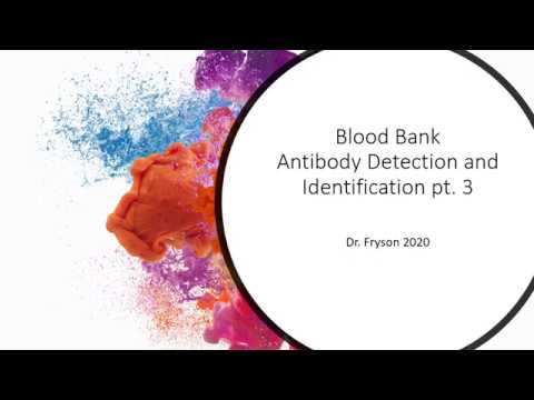 Blood Bank 2020 Antibody Identification part 3 Video - YouTube