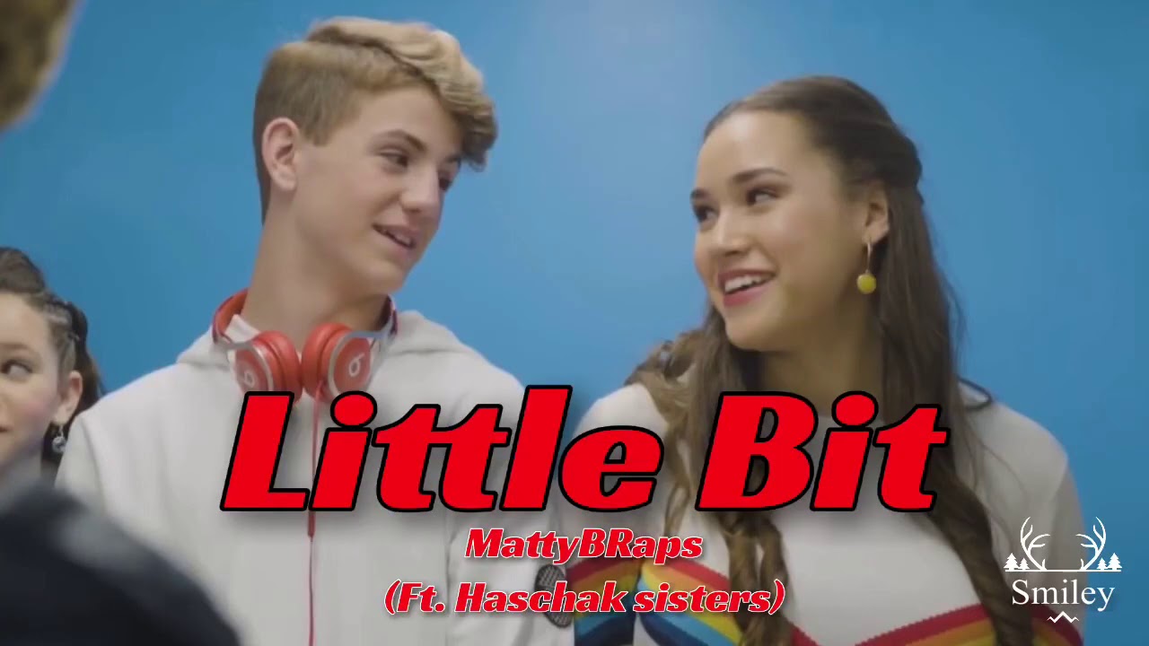 【Tik Tok ヒット/和訳】Little Bit / MattyBRaps (Ft.Haschak sisters) - YouTube