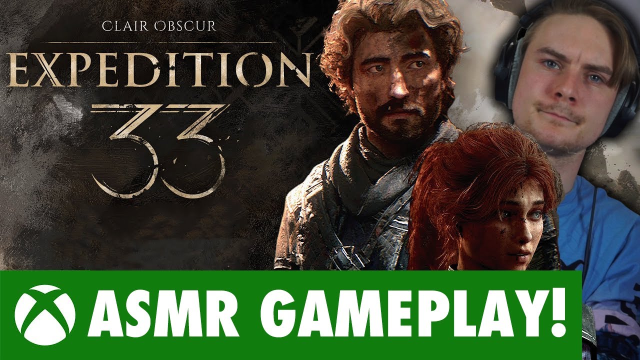 ASMR | Claire Obscur: Expedition 33 Gameplay - YouTube