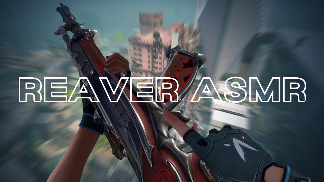 Reaver ASMR 🤤 - YouTube