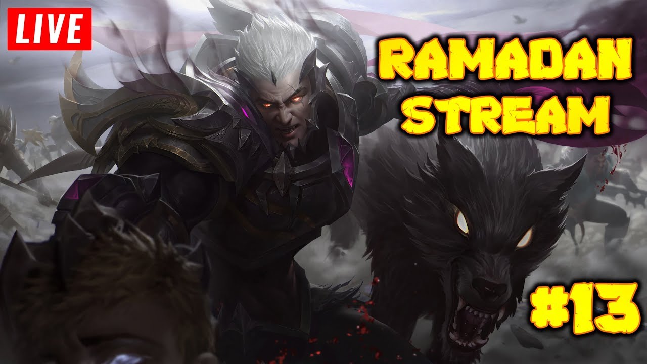 🔴LOL STREAM | #13 "RAMADAN STREAM" ️ السهرة الرمضانية الجميلة - YouTube