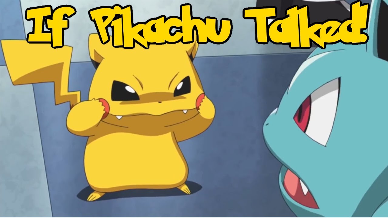 IF POKÉMON TALKED: Pikachu Imitates an Ivysaur - YouTube