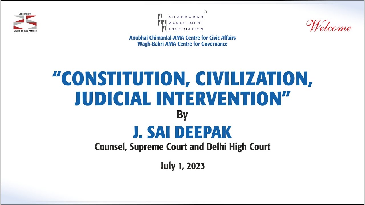 Constitution, Civilization, Judicial Intervention by J. Sai Deepak at ...