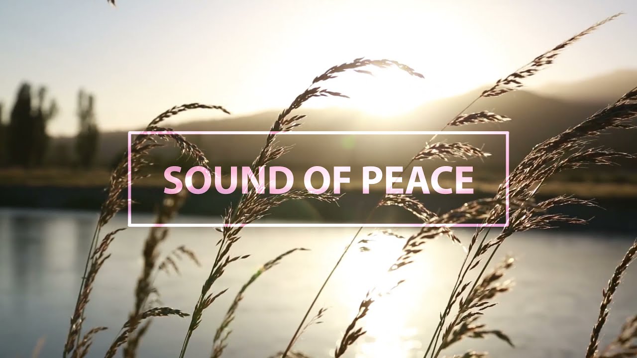 Sound of peace - YouTube