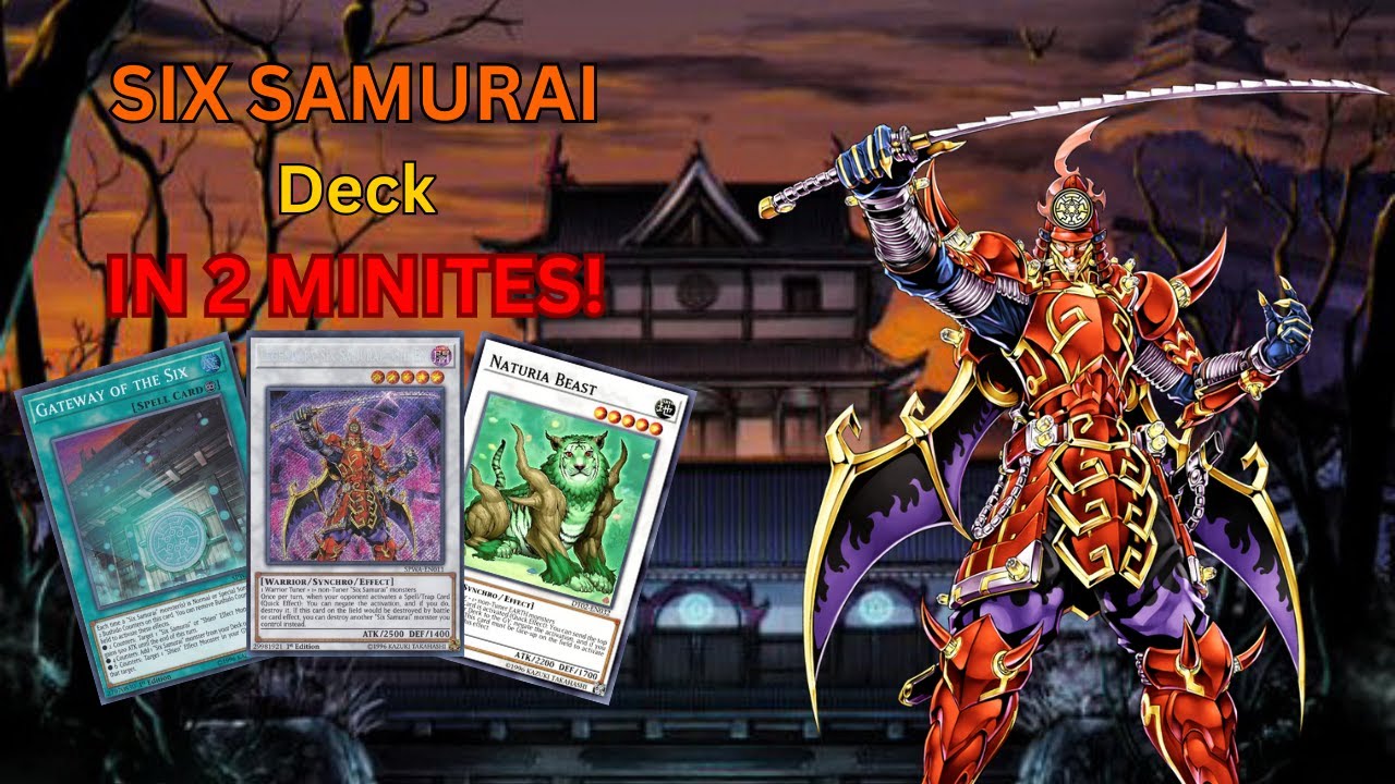 Competitive Six Samurai Deck IN 2 MINUTES!!! - YouTube