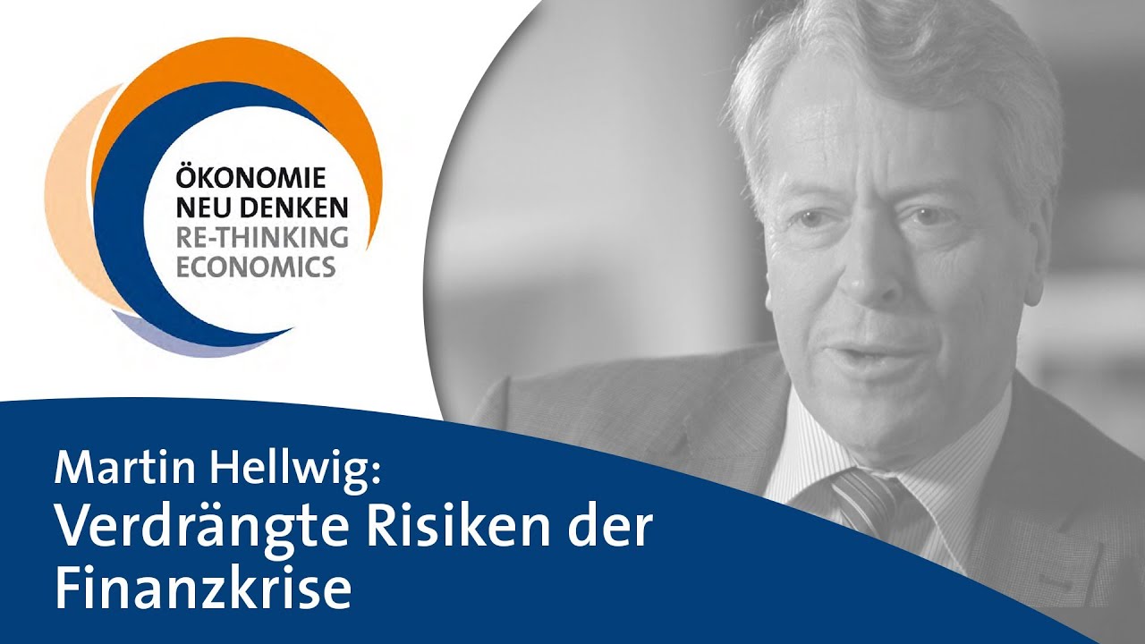 Martin Hellwig: Verdrängte Risiken der Finanzkrise - YouTube