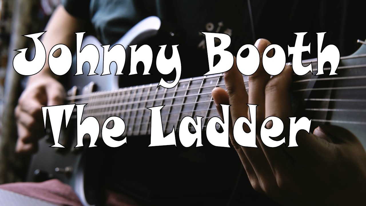 Johnny Booth - The Ladder (Guitar Cover) - YouTube
