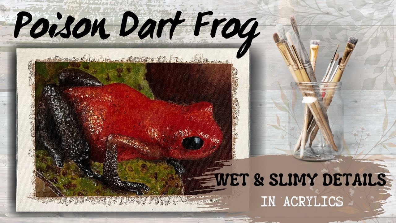 Mastering realistic Poison Dart Frog painting in acrylics | Tips for a ...