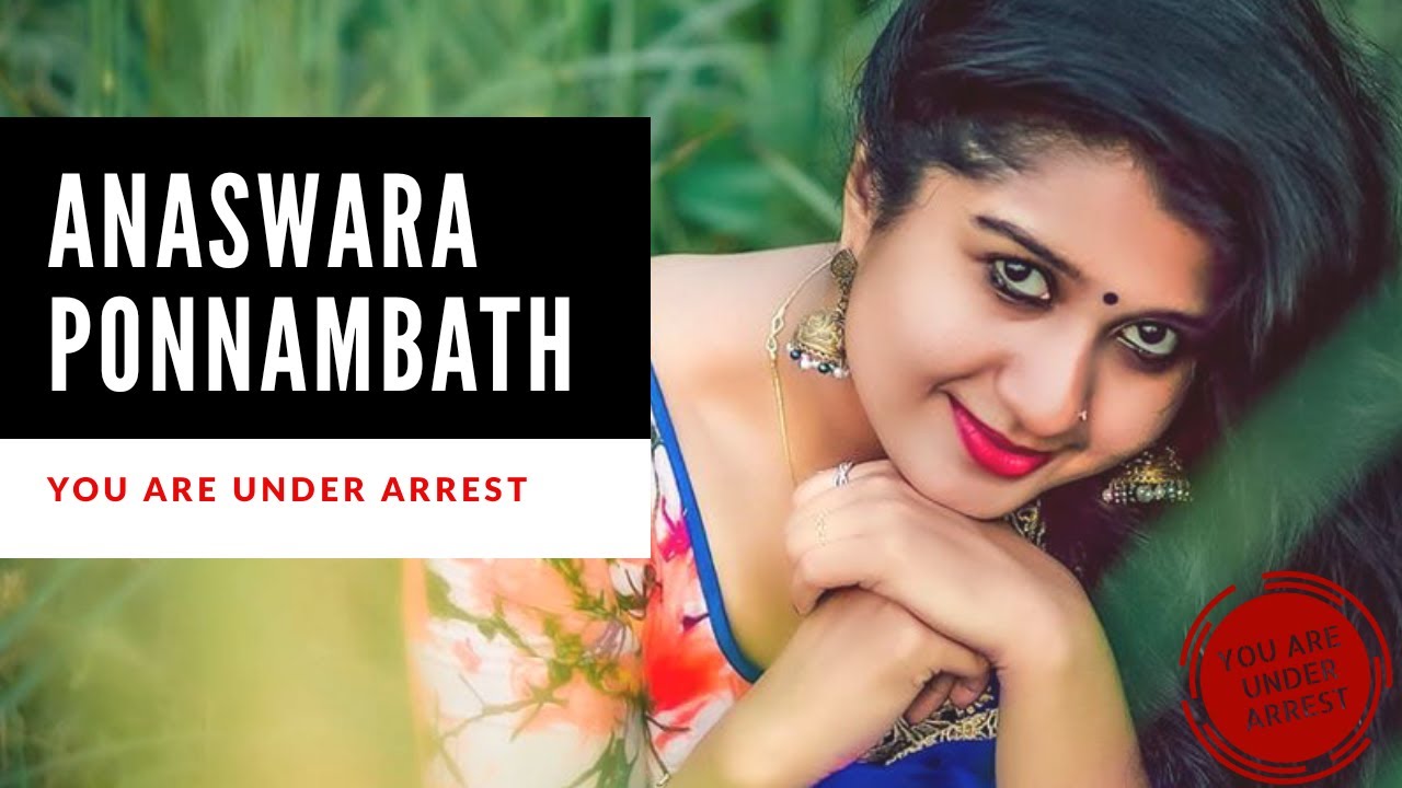 You are under Arrest With Indran | Anaswara Ponnambath | Indrasenan K ...