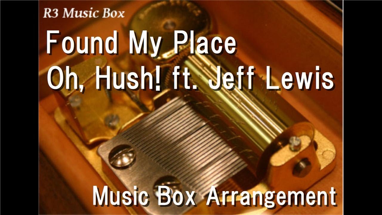 Found My Place/Oh, Hush! ft. Jeff Lewis [Music Box] ("The LEGO Ninjago ...
