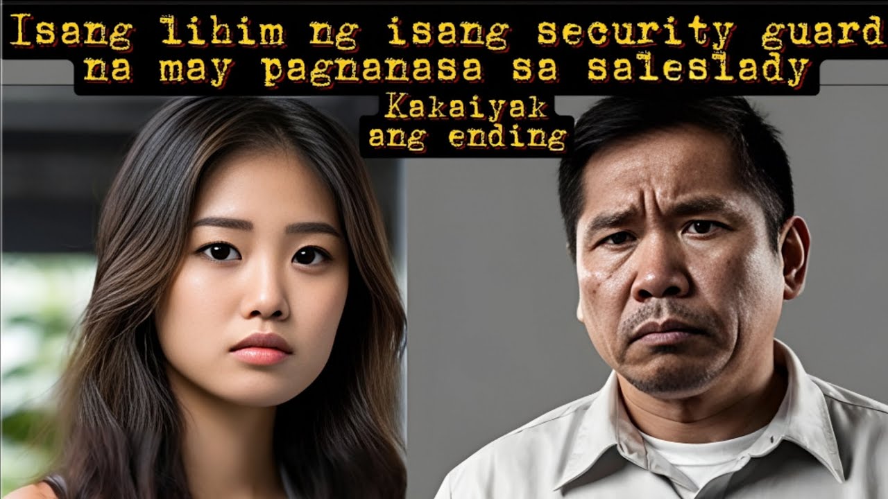 Isang lihim ng isang security guard na may pagtingin sa saleslady ...