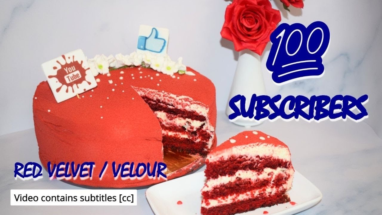 RED VELVET CAKE / VELOUR 🎂 OVER 100 SUBSCRIBERS! 🔔 THANK YOU ALL FOR ...