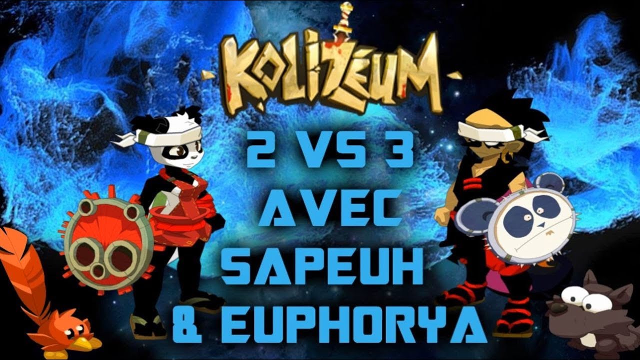 2 VS 3 en Kolizeum #28 avec Sapeuh et Euphorya - YouTube