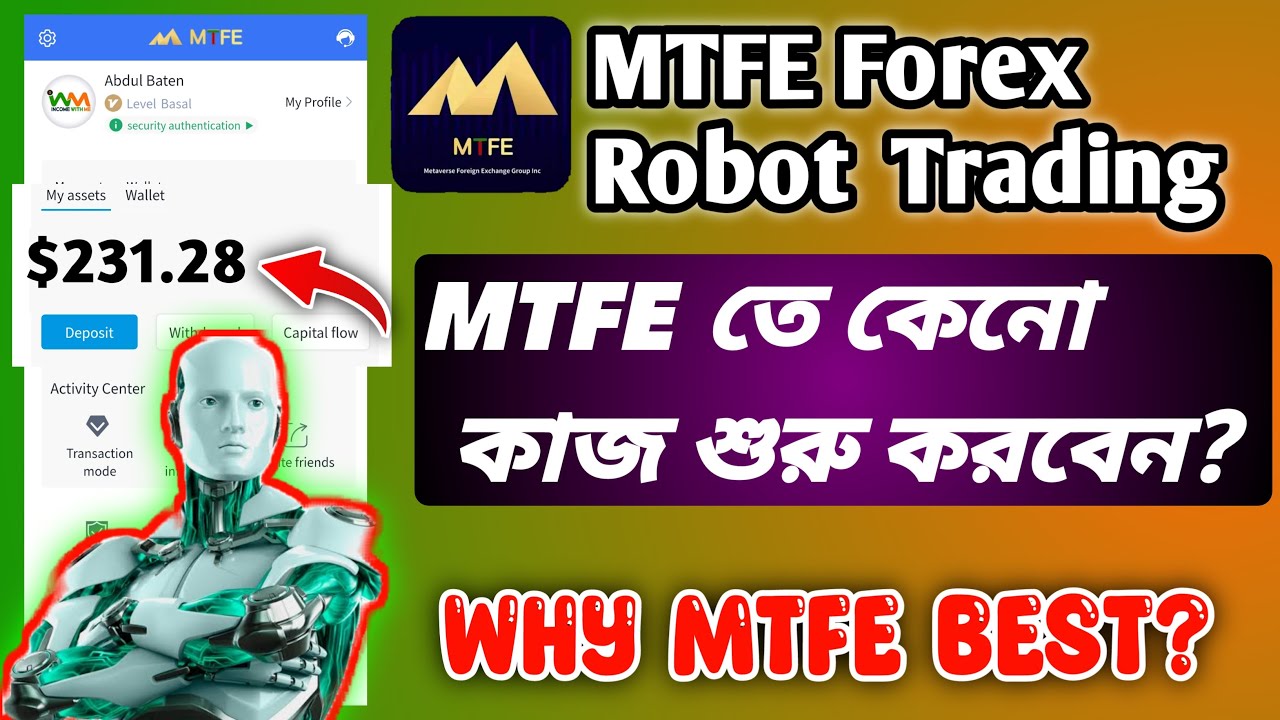 MTFE কেনো কাজ করবেন? | সেরা MTFE ট্রেডিং সাইড ২০২৩ || MTFE robot ...