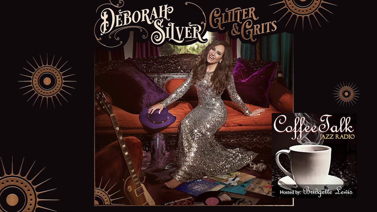 Deborah Silver - CoffeeTalk JAZZ Podcast with Bridgette Lewis - YouTube