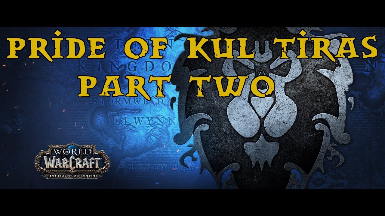 The Pride of Kul Tiras Quest Guide - Part 2 - A Forlorn Hope - YouTube