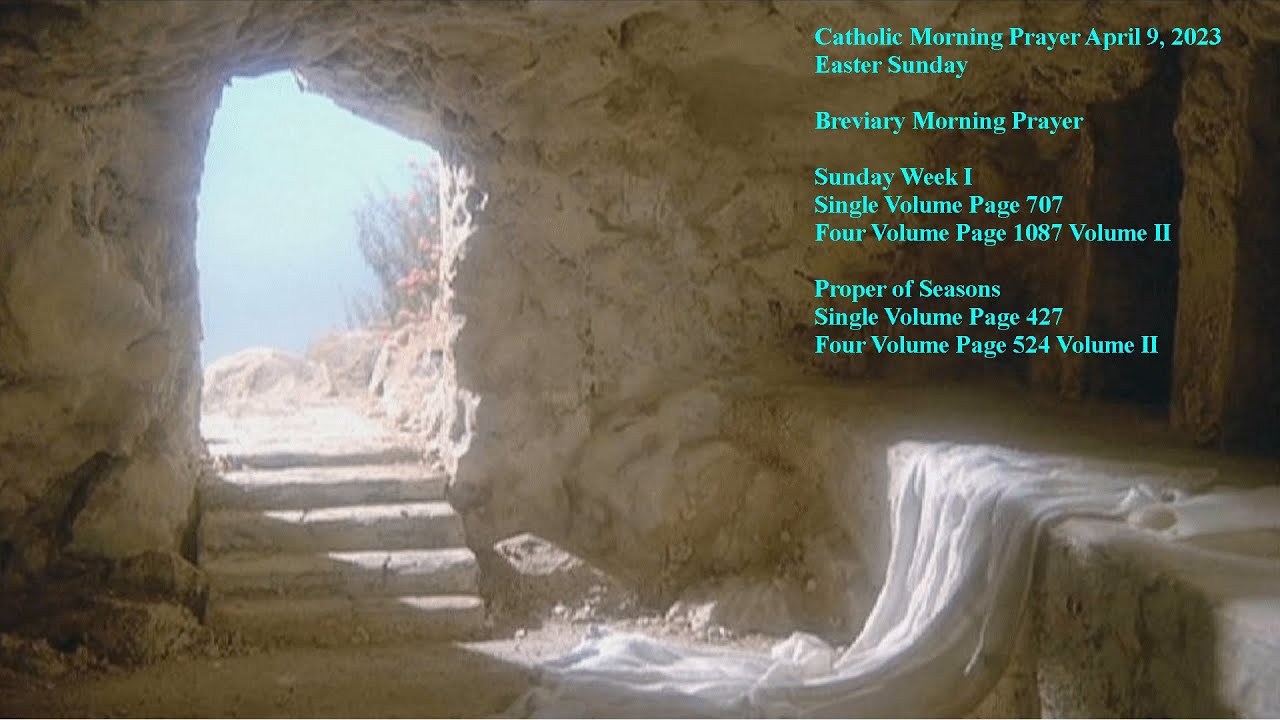 Catholic Morning Prayer April 9, 2023 Easter Sunday - YouTube