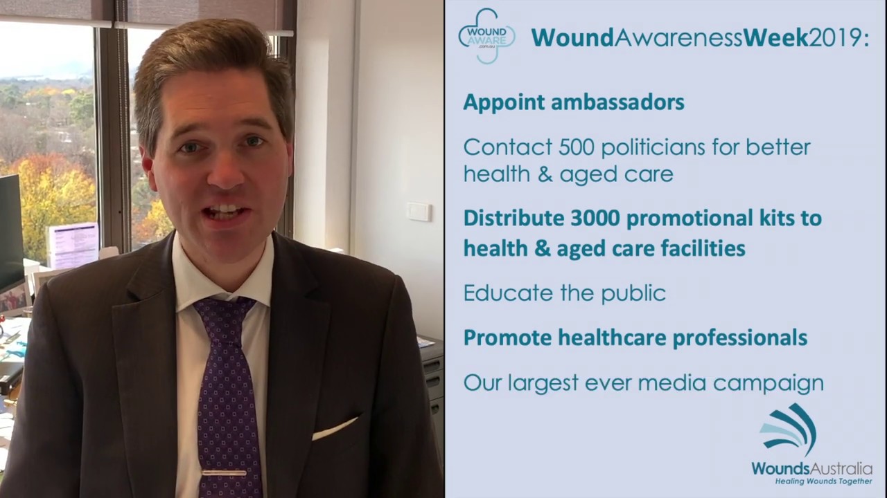 Wounds Australia: Wound Awareness Week 2019 for Members - YouTube