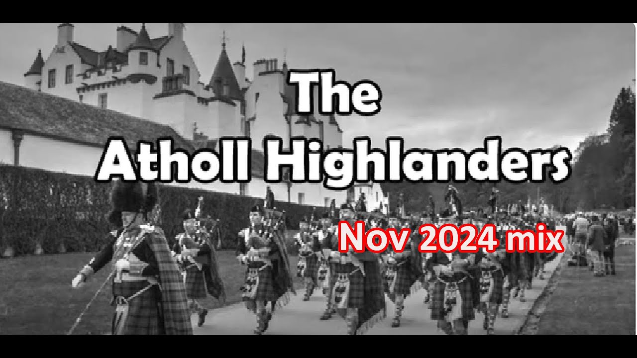 Atholl Highlanders 2024 - YouTube