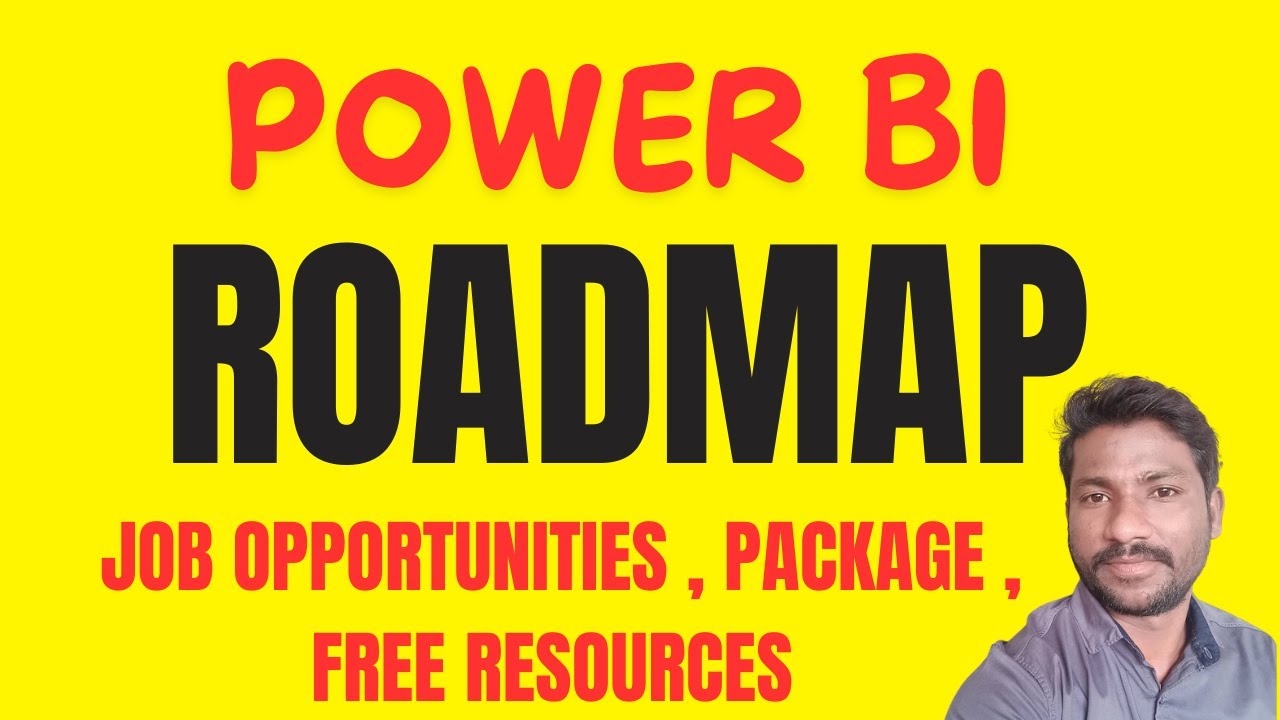 Power BI Roadmap 2024 | Master Data Visualization and Business ...