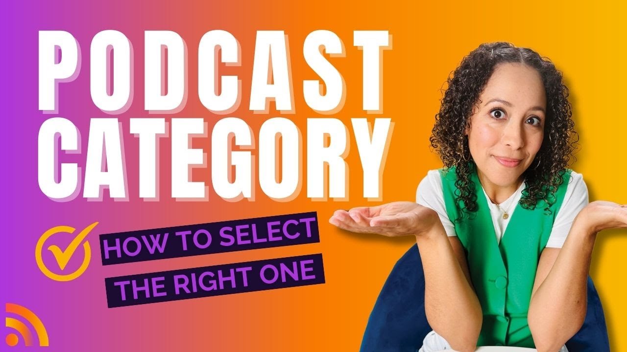 How to Pick the Best Categories for Your Podcast - YouTube
