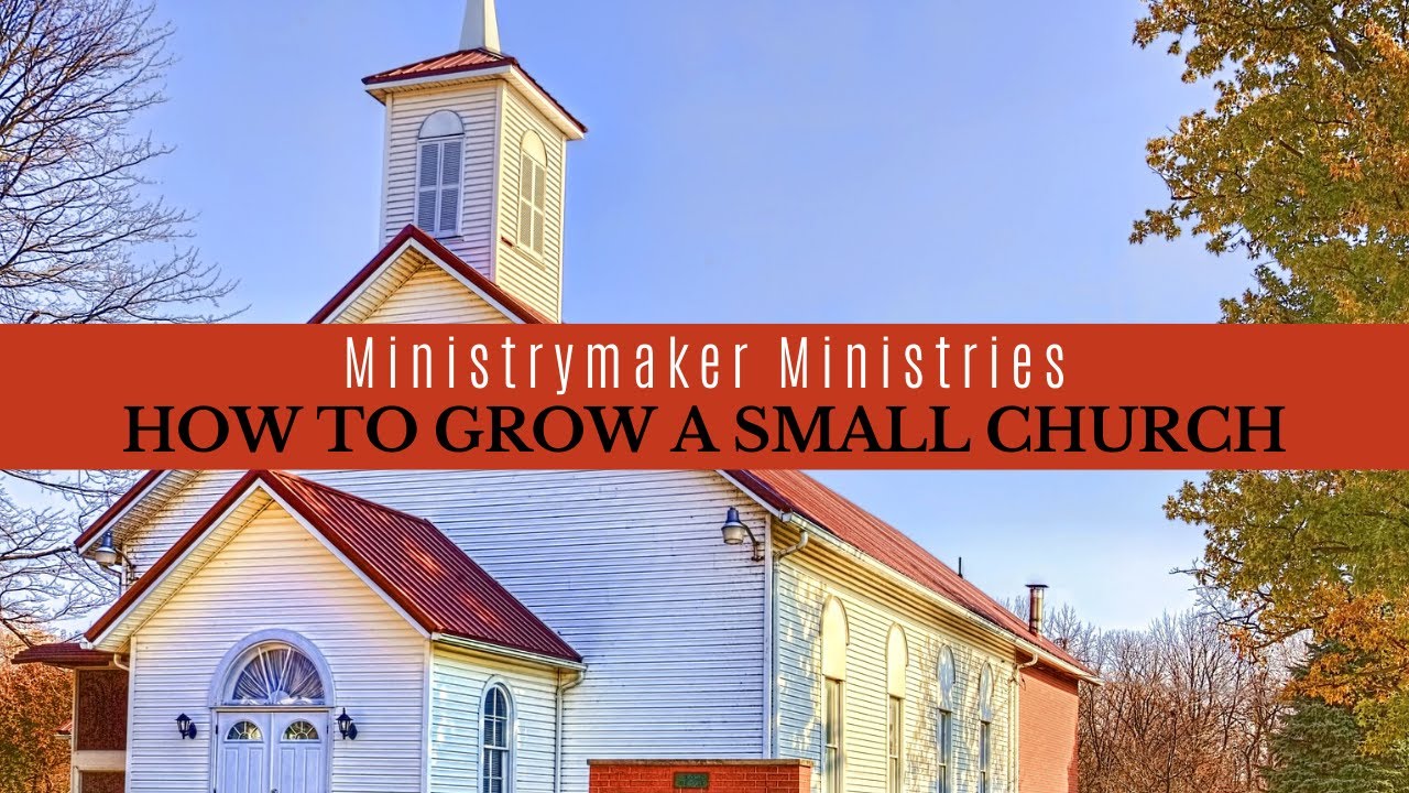 How to Grow a Small Church | Dr. Gary Linton - YouTube