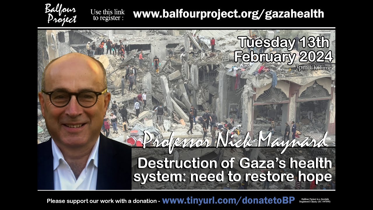 Destruction of Gaza’s health system: need to restore hope with Dr Nick ...