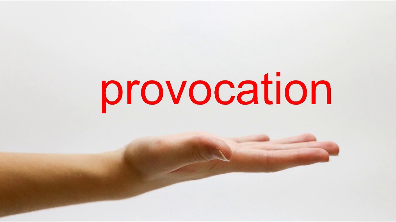 How to Pronounce provocation - American English - YouTube