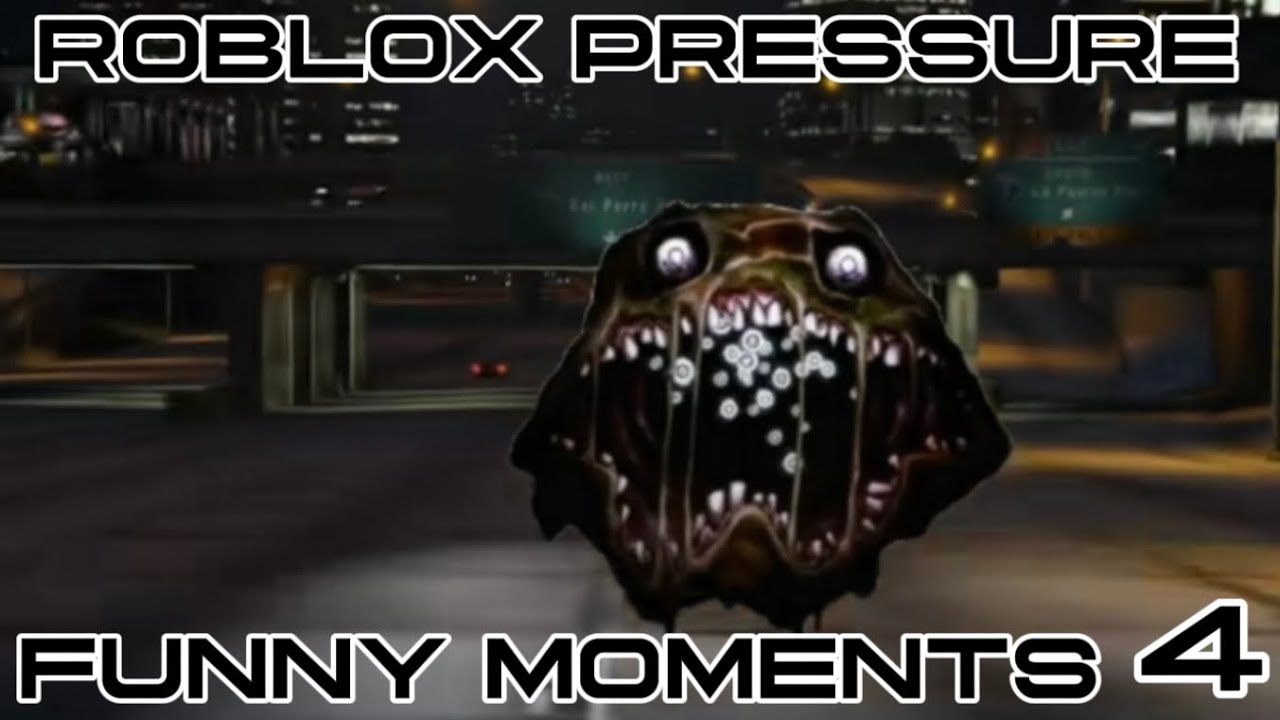 Roblox pressure - funny moments videos 4 - YouTube