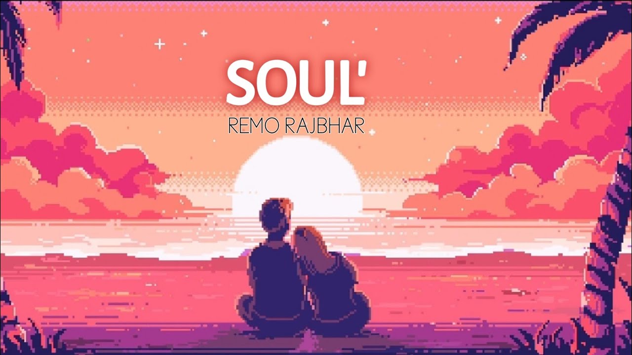 SOUL' - REMO | Sad Rap Song | Latest Sad Rap Song 2024 - YouTube