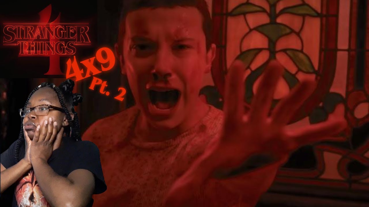 Stranger Things Reaction 4x9 | Part 2 - YouTube