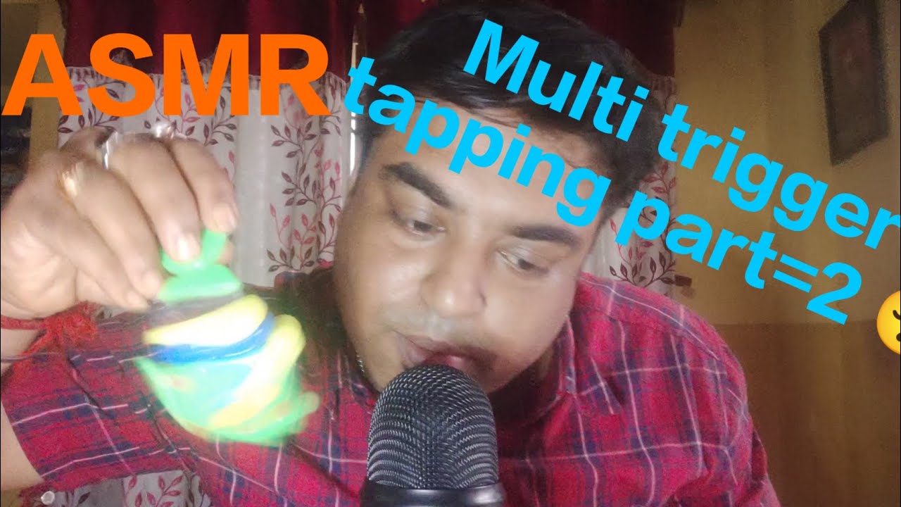 ASMR| Multi trigger tapping part=2 😴@ASMRChiranjit - YouTube