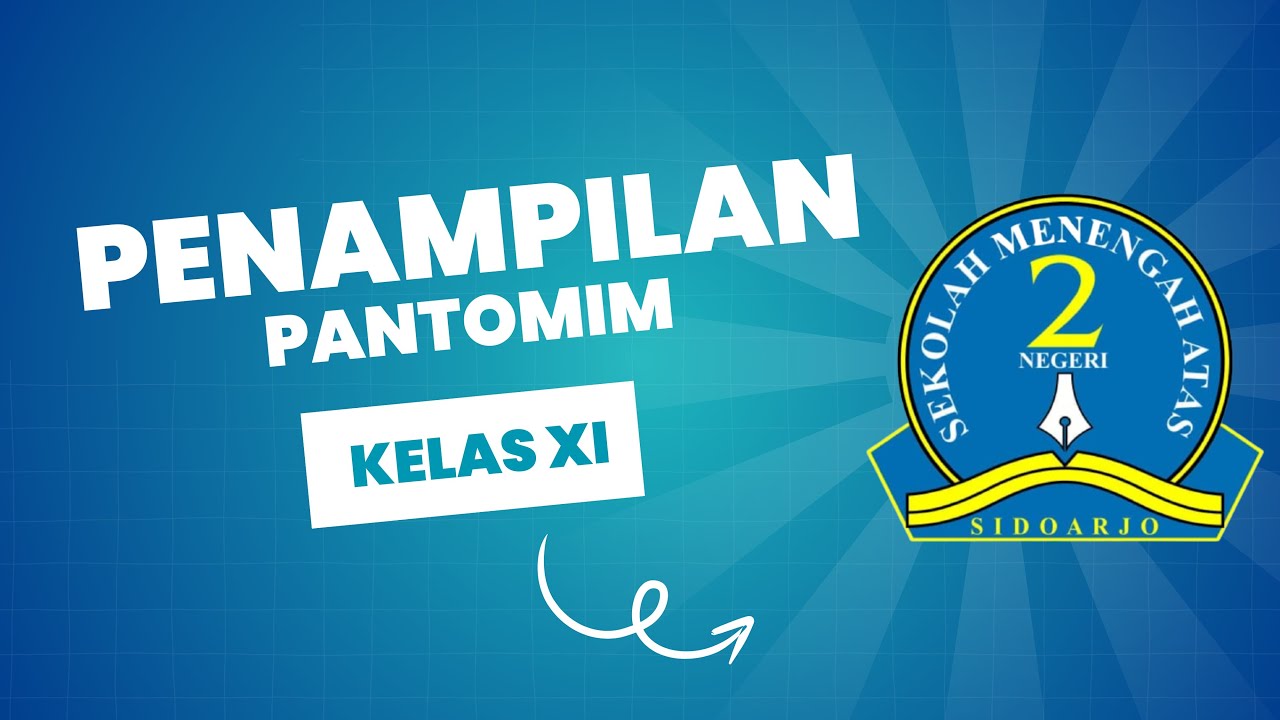 PANTOMIM KELAS XI [PART 2] - YouTube