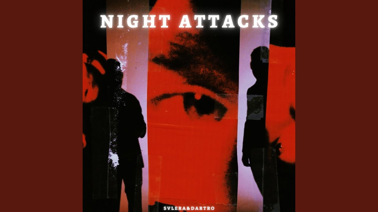 NIGHT ATTACKS (Bass Boosted) - YouTube
