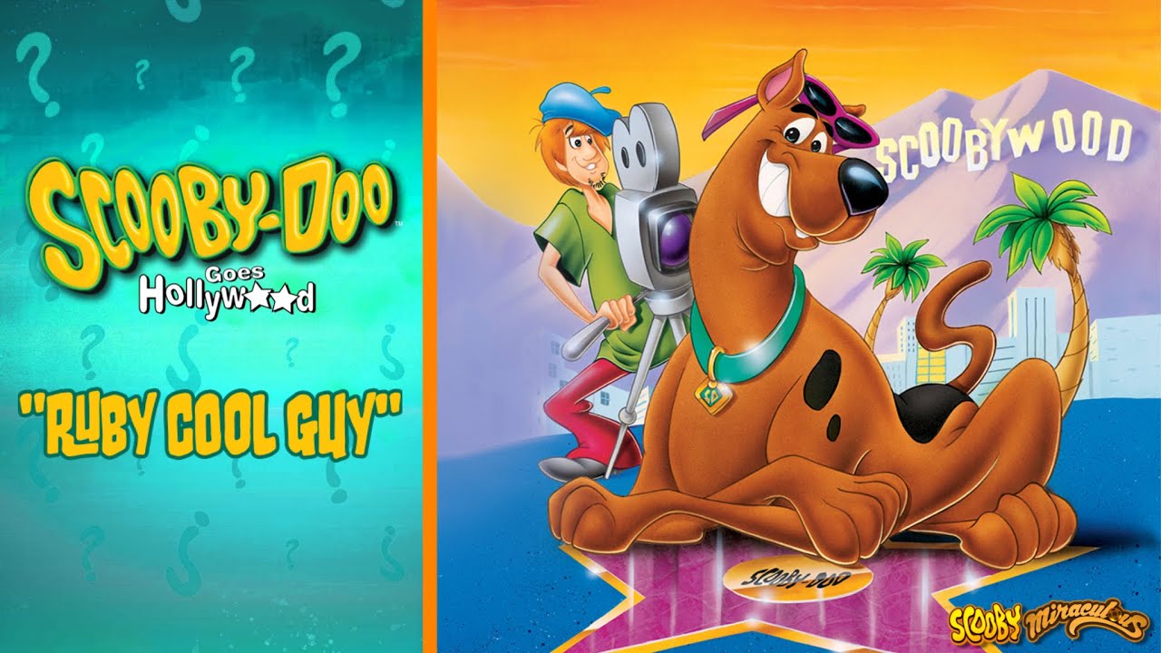 “Ruby Cool Guy” - ⭐ Scooby-Doo! Goes Hollywood! 🎬 - YouTube