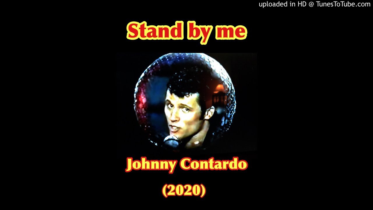 JOHNNY CONTARDO - Stand By Me (2020) - YouTube