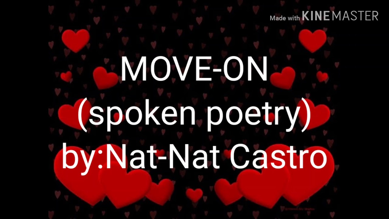 MOVE-ON (tagalog spoken word poetry)orig.comp.by:nat-nat castro - YouTube
