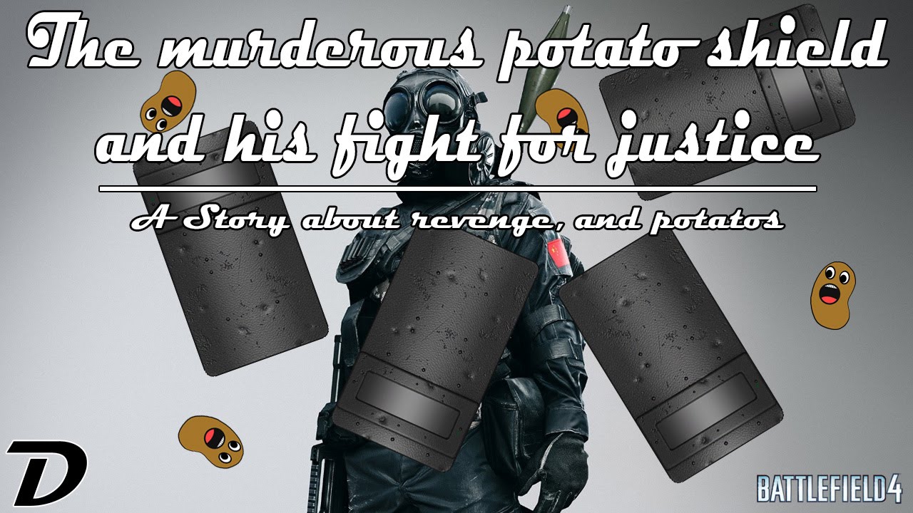 The murderous potato shield and his fight for justice | A Story about ...