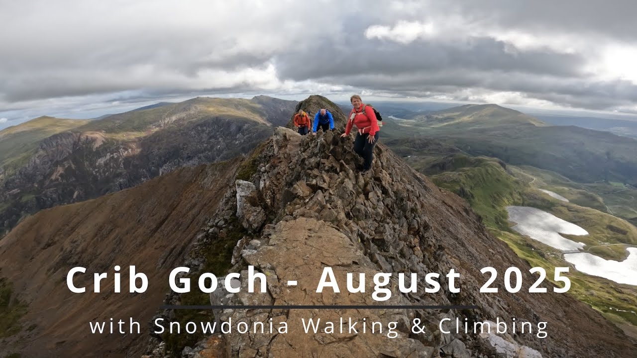 Crib Goch - August 2025 with Snowdonia Walking & Climbing - YouTube