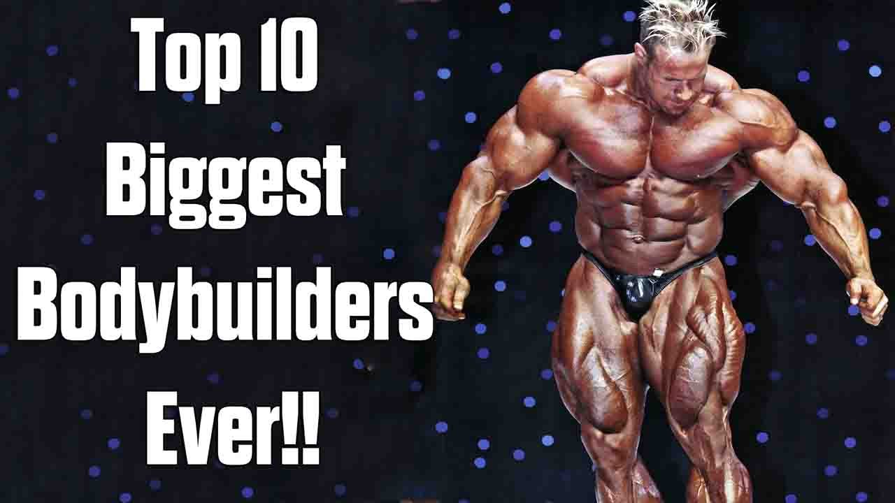 Top 10 Countdown Biggest Bodybuilders Ever!! - YouTube