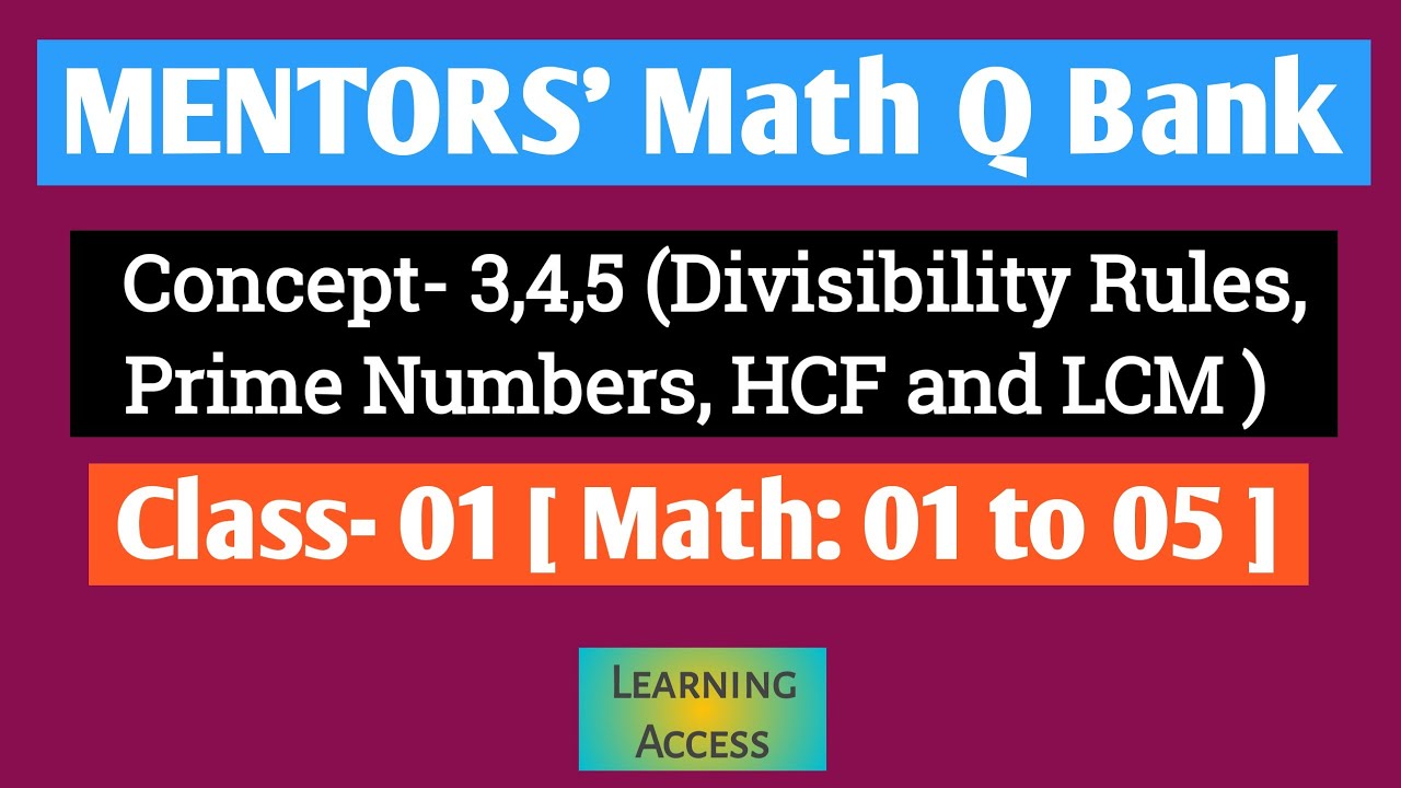 MENTORS' Math Q Bank || Concept- 3,4,5 || Class 01: Math- [01 to 05 ...