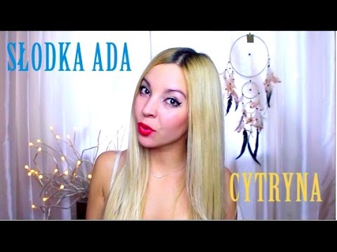 Słodka Ada OPOWIADA i ZJADA #5 ♡ cytryna ♡ - YouTube